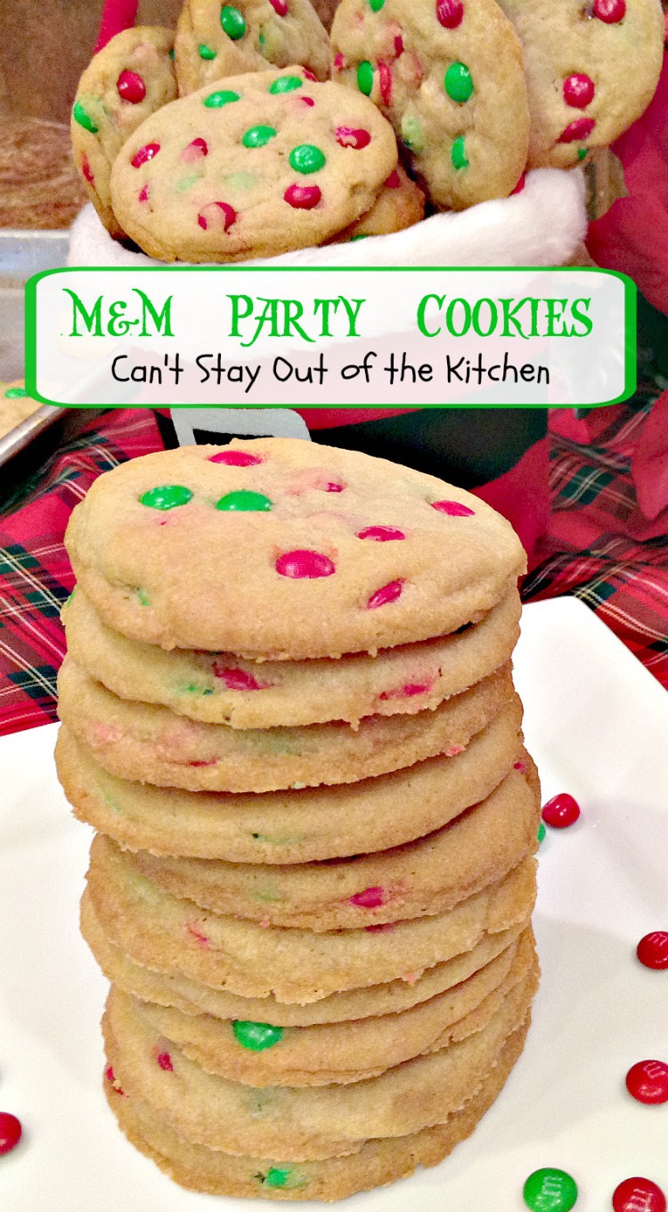 M&M Party Cookies – Recipe Pix 14 636 – Can't Stay Out of the Kitchen