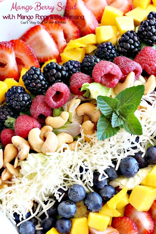 Mango Berry Salad with Mango Poppyseed Dressing – Can't Stay Out of the ...