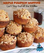 Maple Pumpkin Muffins – Can't Stay Out of the Kitchen