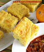 Mexican Cornbread – Can't Stay Out of the Kitchen
