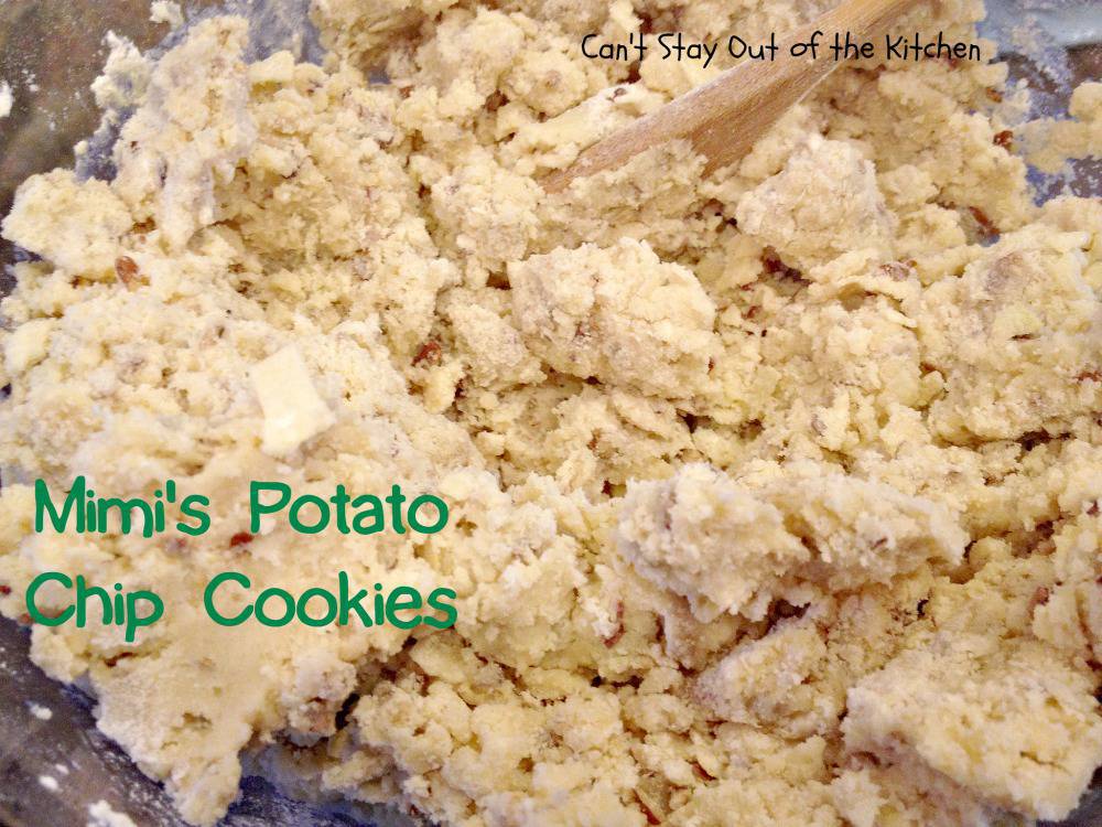 Mimi’s Potato Chip Cookies – Recipe Pix 21 728.jpg – Can't Stay Out of ...