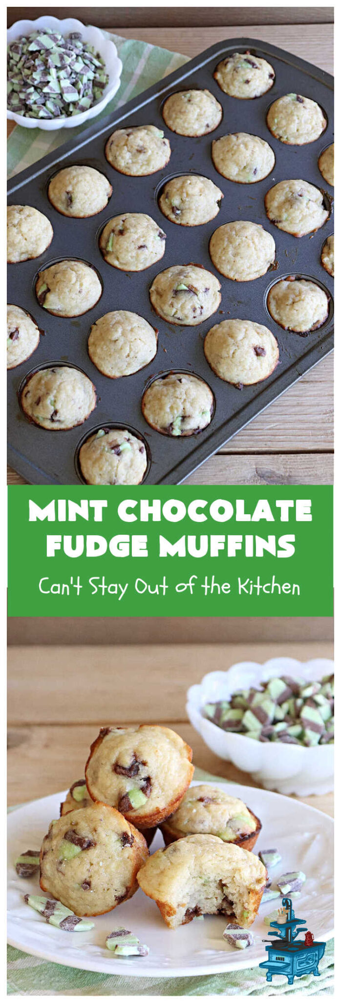 Mint Chocolate Fudge Muffins – Can't Stay Out of the Kitchen