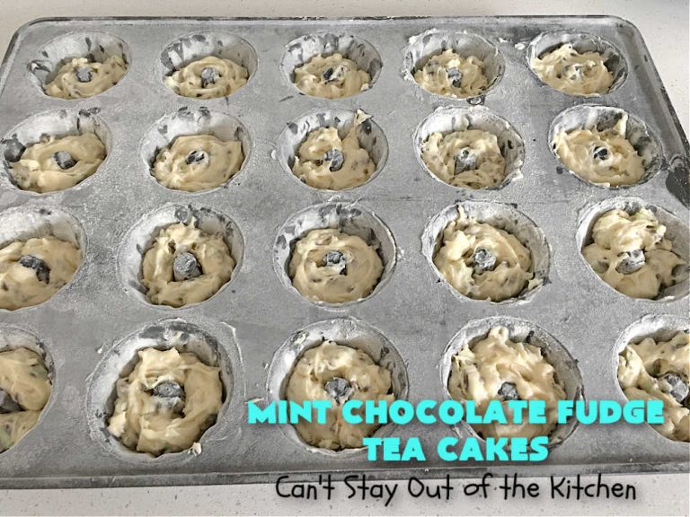 Mint Chocolate Fudge Tea Cakes – Can't Stay Out of the Kitchen
