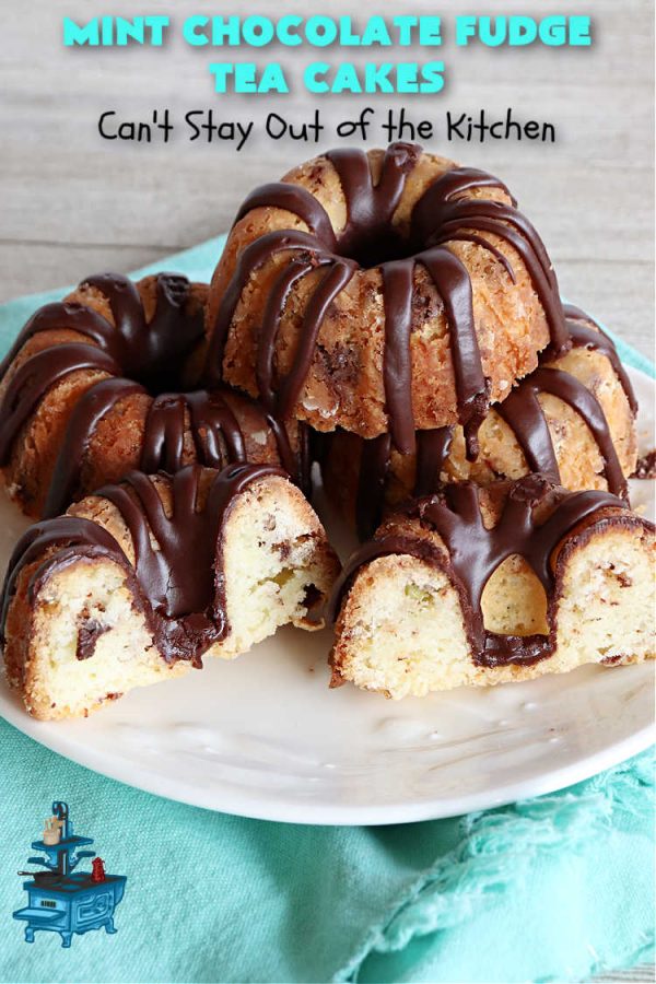 Mint Chocolate Fudge Tea Cakes – Can't Stay Out of the Kitchen