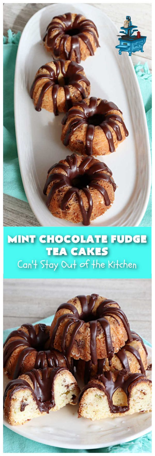 Mint Chocolate Fudge Tea Cakes – Can't Stay Out of the Kitchen