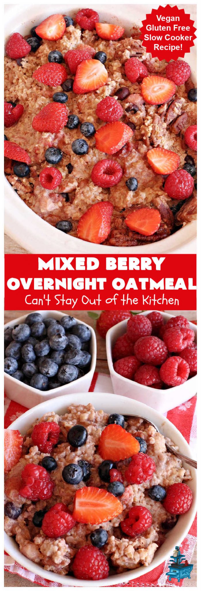 Mixed Berry Overnight Oatmeal – Can't Stay Out of the Kitchen