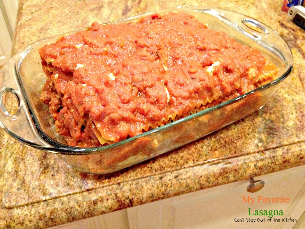 My Favorite Lasagna – Recipe Pix 2 058 – Can't Stay Out of the Kitchen