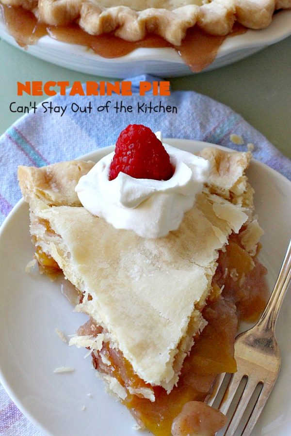 Nectarine Pie – Can't Stay Out of the Kitchen