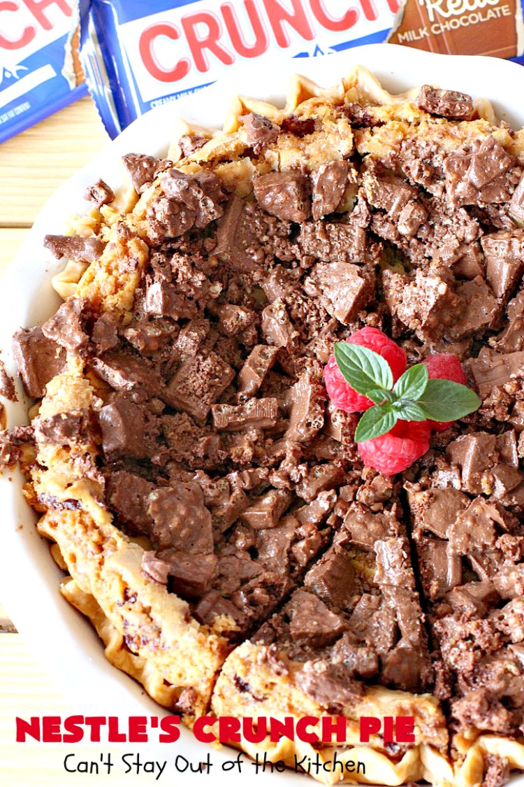 Nestle’s Crunch Pie – Can't Stay Out of the Kitchen