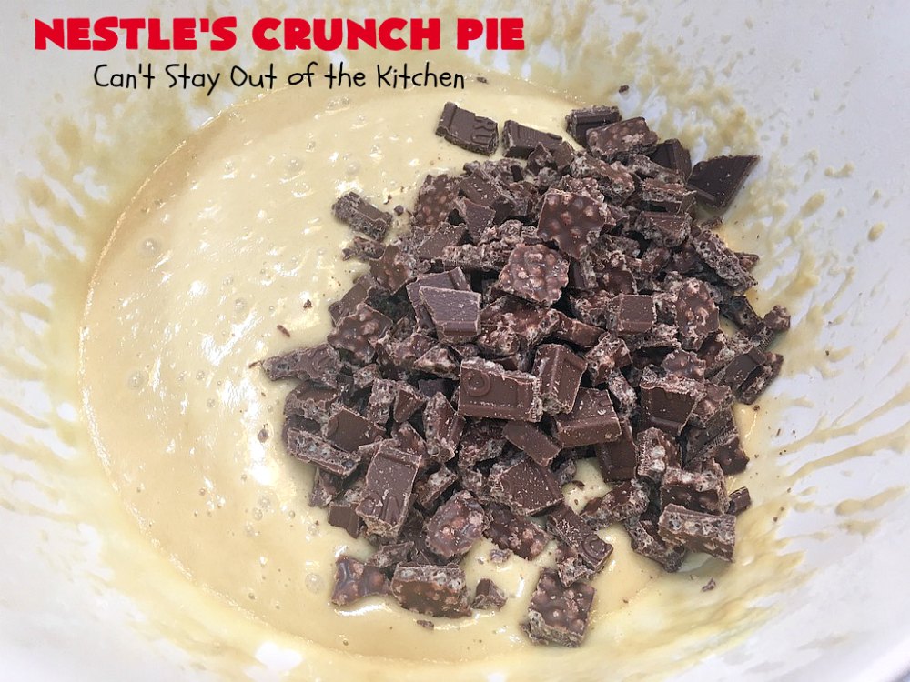 Nestle’s Crunch Pie – Can't Stay Out of the Kitchen