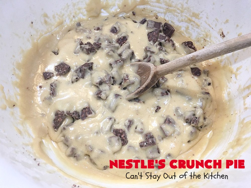 Nestle’s Crunch Pie – Can't Stay Out of the Kitchen