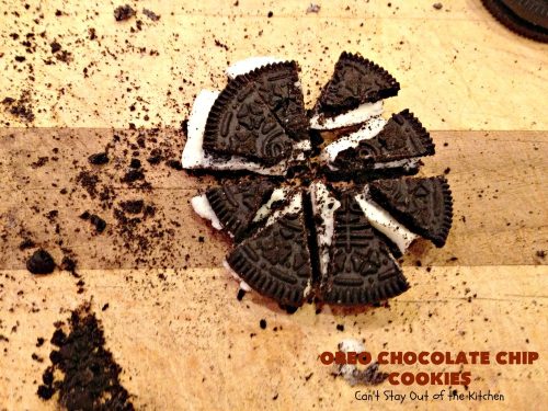 Oreo Chocolate Chip Cookies – Can't Stay Out of the Kitchen