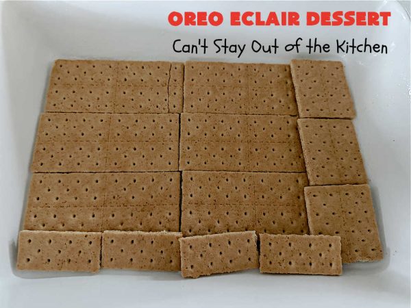 Oreo Éclair Dessert – Can't Stay Out of the Kitchen