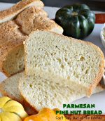 Parmesan Pine Nut Bread – Can't Stay Out of the Kitchen