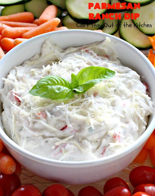 Parmesan Ranch Dip – Can't Stay Out of the Kitchen