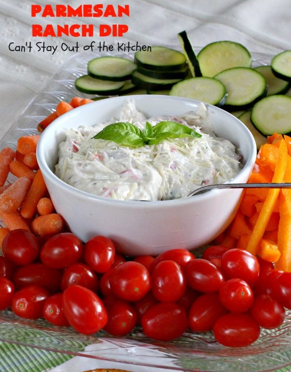 Parmesan Ranch Dip – Can't Stay Out of the Kitchen
