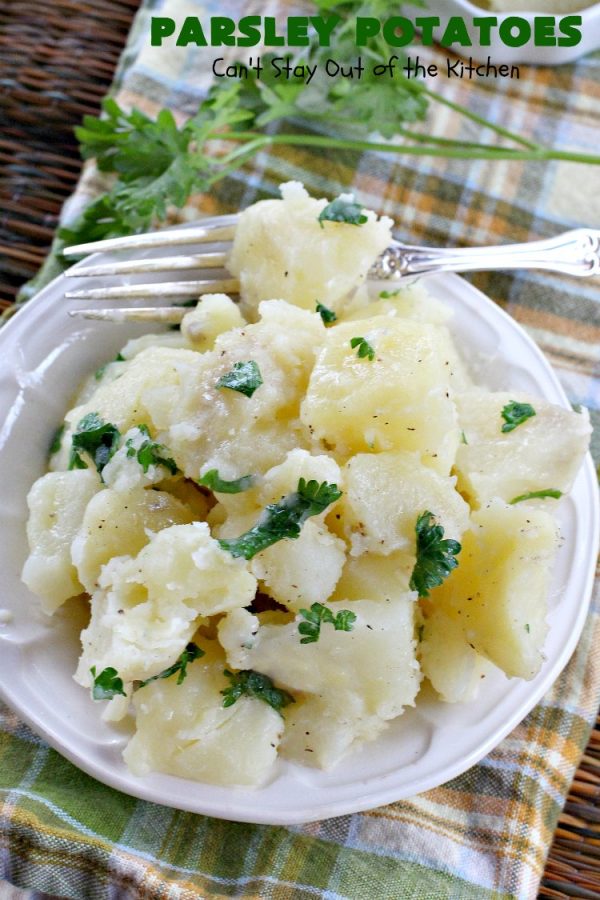 Parsley Potatoes – Can't Stay Out of the Kitchen