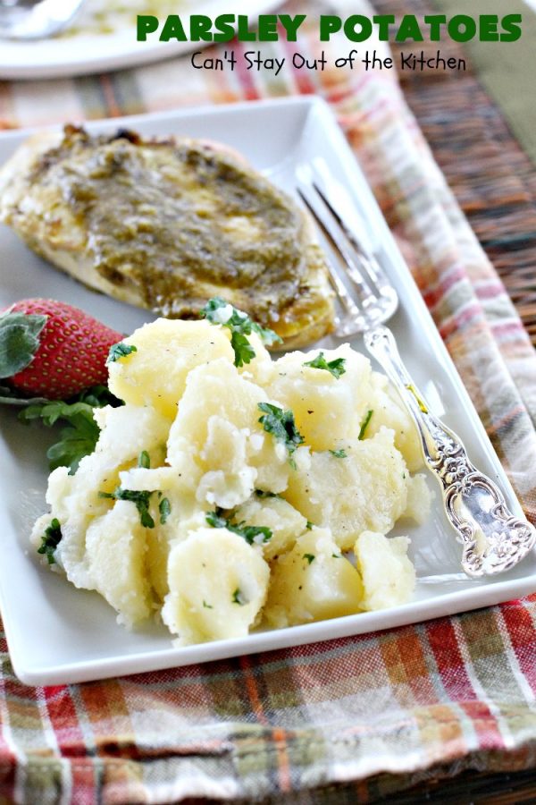 Parsley Potatoes – Can't Stay Out of the Kitchen