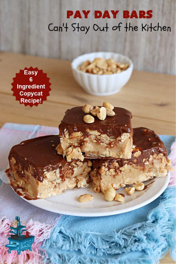 Pay Day Bars – Can't Stay Out of the Kitchen