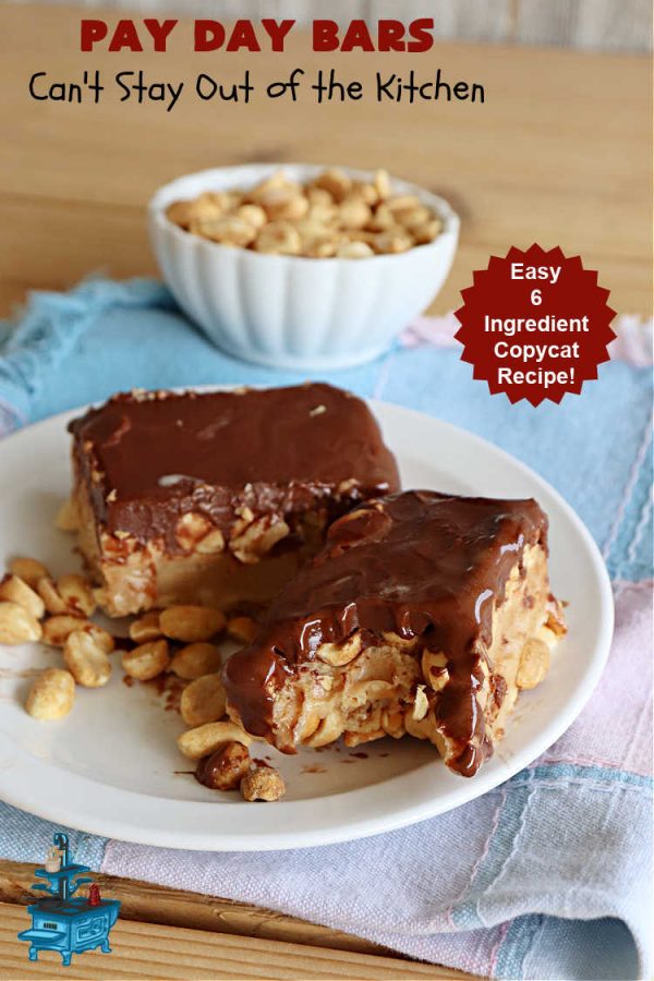 Pay Day Bars – Can't Stay Out of the Kitchen