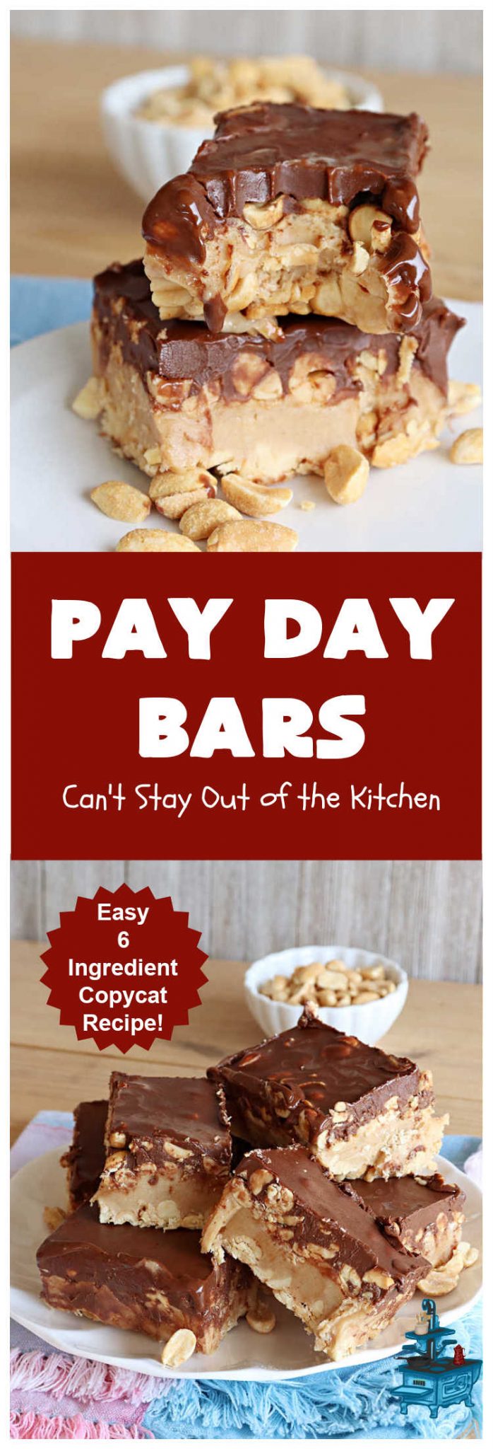 Pay Day Bars – Can't Stay Out of the Kitchen