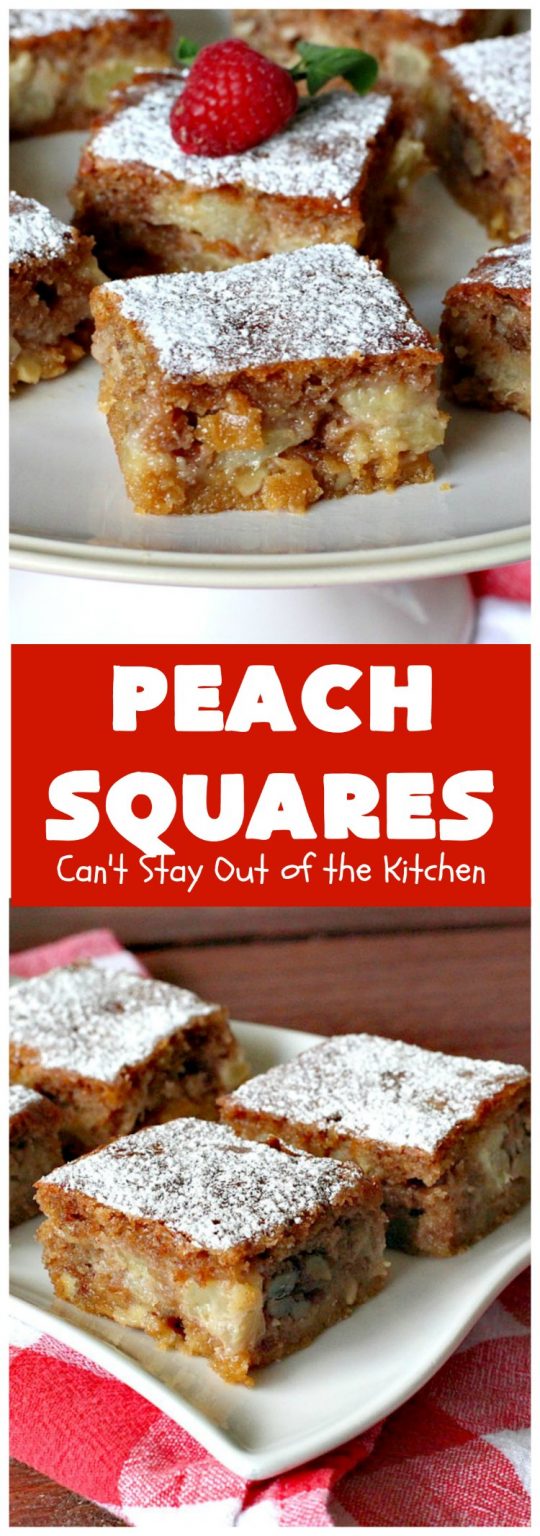 Peach Squares – Can't Stay Out of the Kitchen