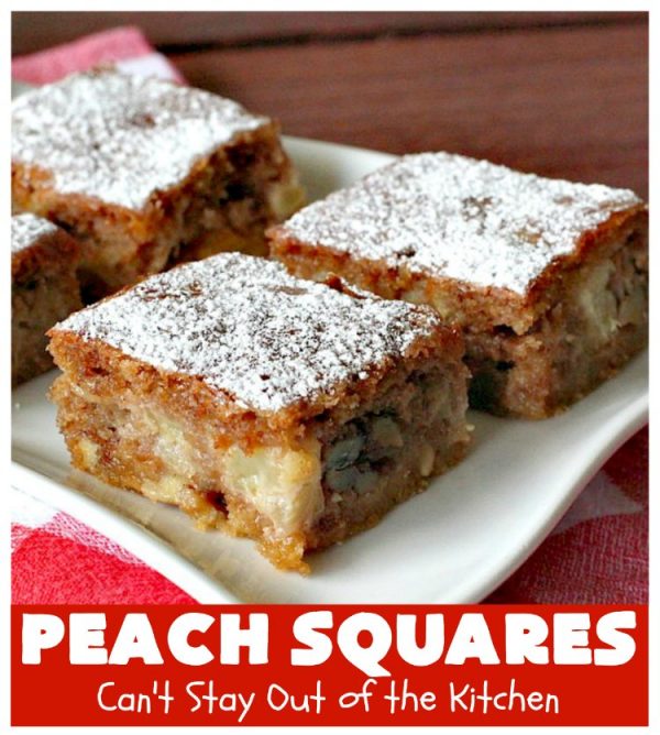 Peach Squares – Can't Stay Out of the Kitchen