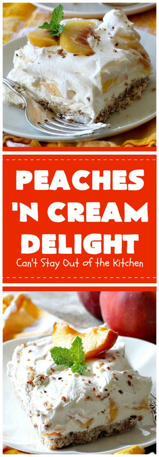 Peaches ‘n Cream Delight – Can't Stay Out of the Kitchen