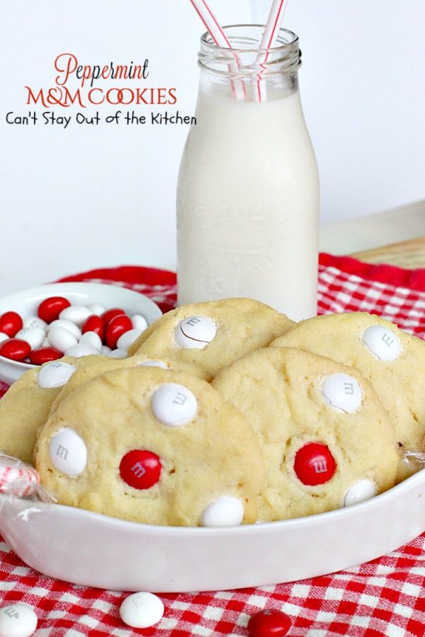 Peppermint M&M Cookies – Can't Stay Out of the Kitchen