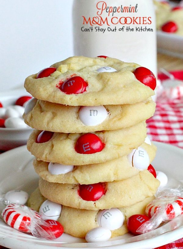 Peppermint M&M Cookies – Can't Stay Out of the Kitchen