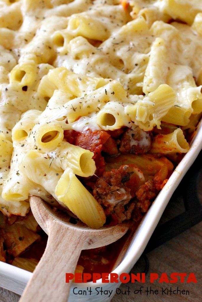 Pepperoni Pasta – Can't Stay Out of the Kitchen