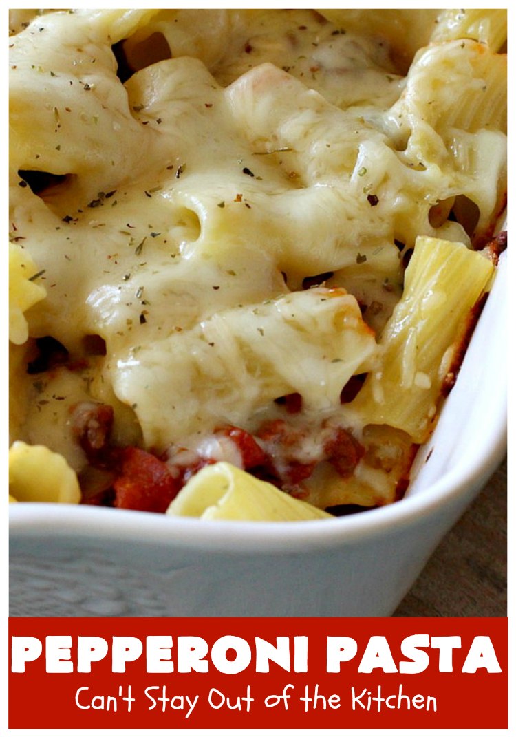 Pepperoni Pasta – Can't Stay Out of the Kitchen