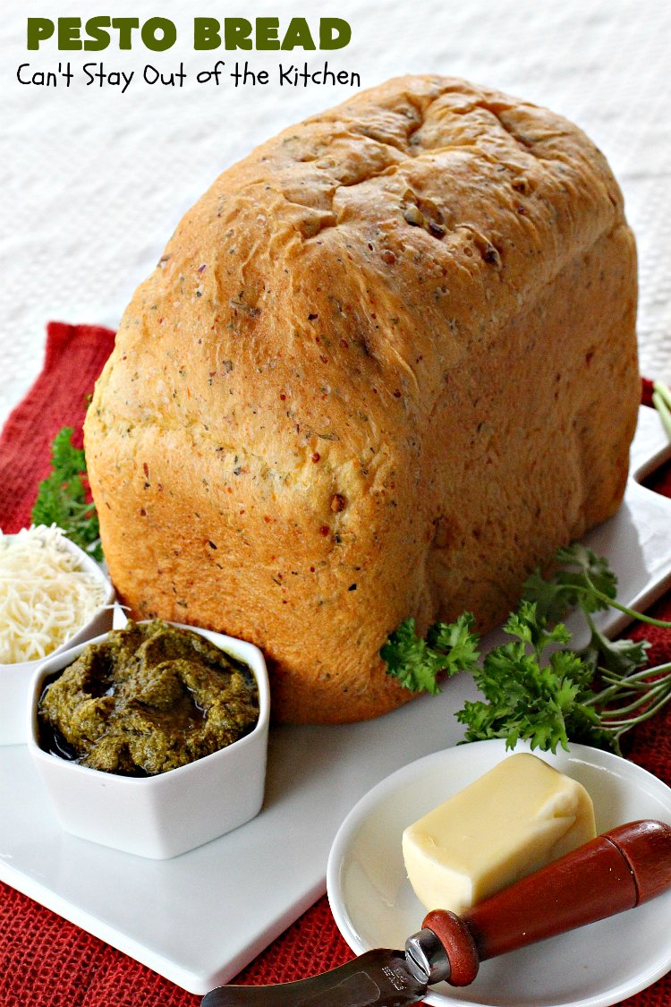Pesto Bread – Can't Stay Out of the Kitchen
