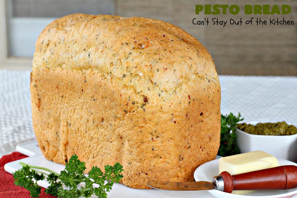 Pesto Bread – Can't Stay Out of the Kitchen