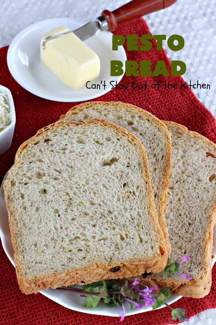 Pesto Bread – Can't Stay Out of the Kitchen