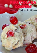 Pina Colada Cookies – Can't Stay Out of the Kitchen