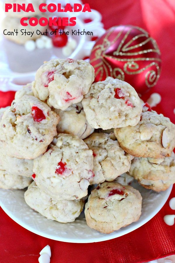 Pina Colada Cookies – Can't Stay Out of the Kitchen