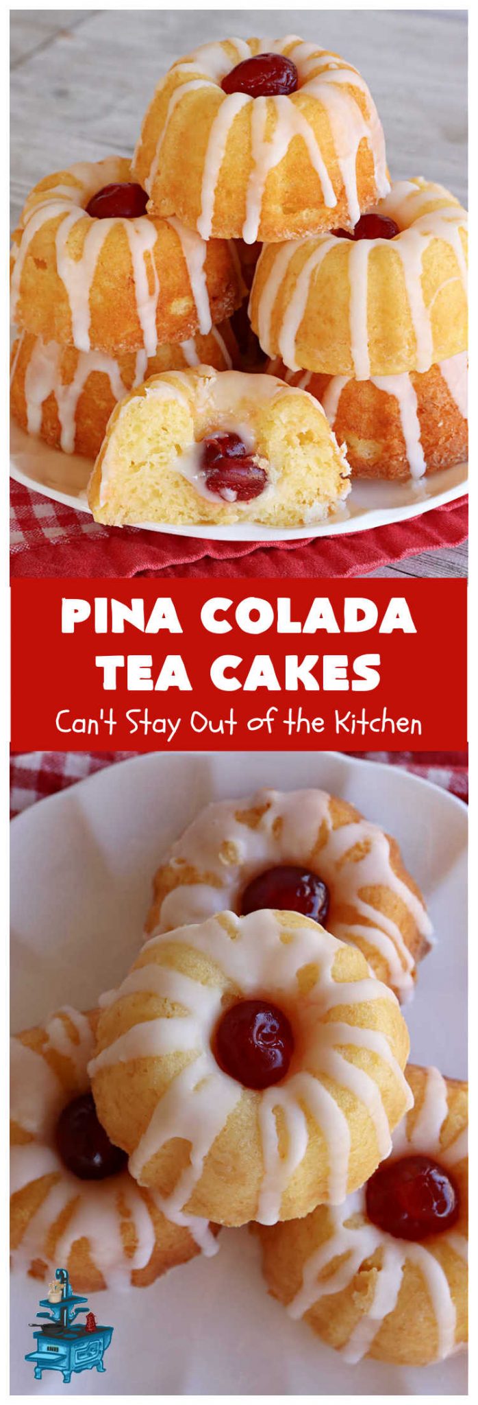 Pina Colada Tea Cakes – Can't Stay Out of the Kitchen