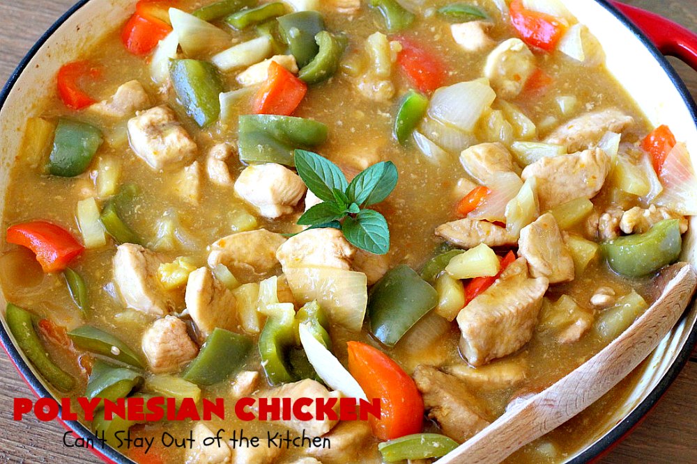 Polynesian Chicken – Can't Stay Out of the Kitchen