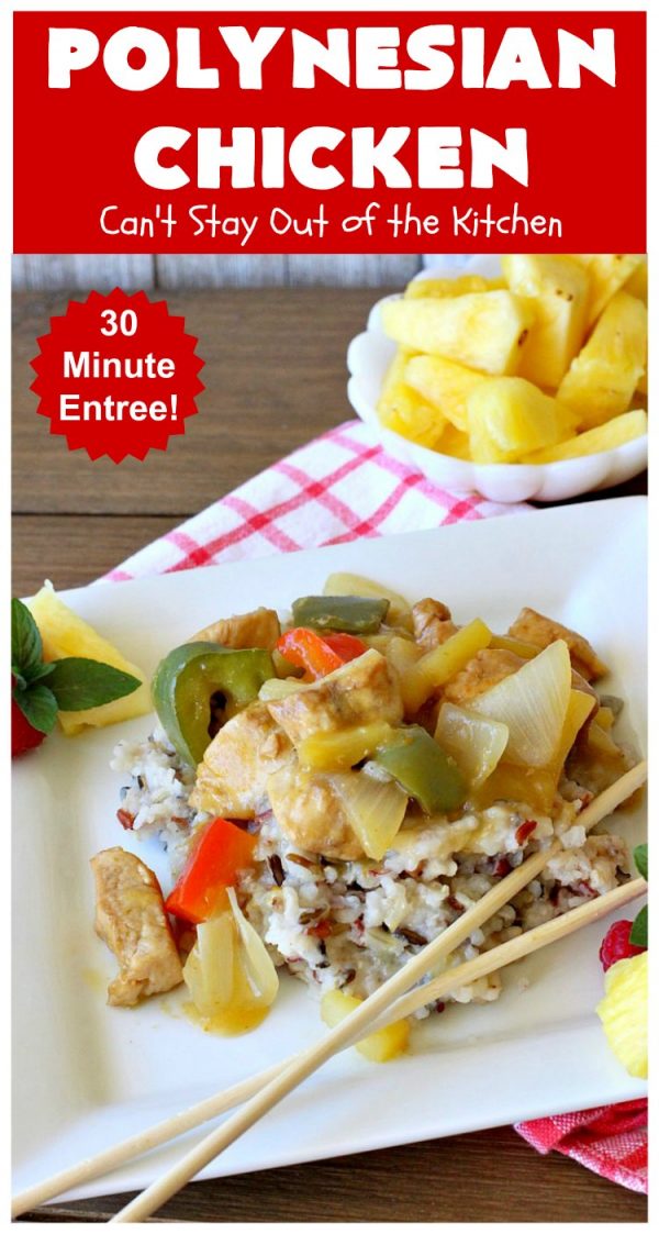 Polynesian Chicken – Can't Stay Out of the Kitchen