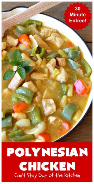 Polynesian Chicken – Can't Stay Out of the Kitchen