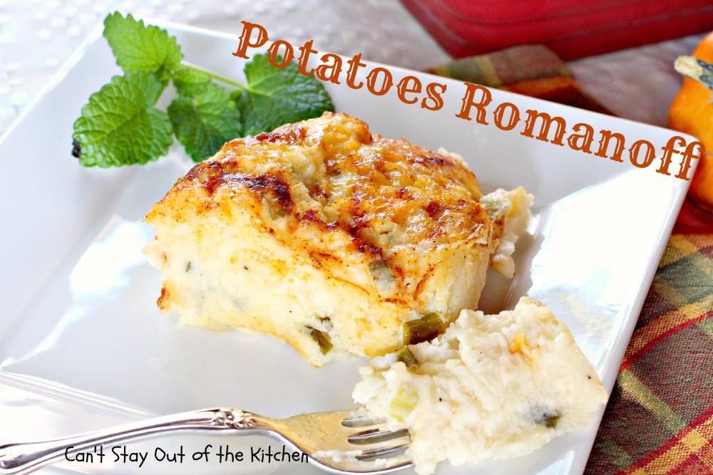 Potatoes Romanoff – IMG_7424 – Can't Stay Out of the Kitchen