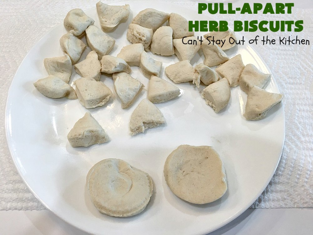 Pull-Apart Herb Biscuits – Can't Stay Out of the Kitchen