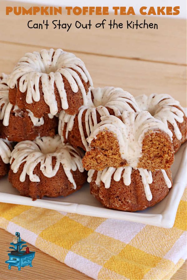 Pumpkin Toffee Tea Cakes – Can't Stay Out of the Kitchen
