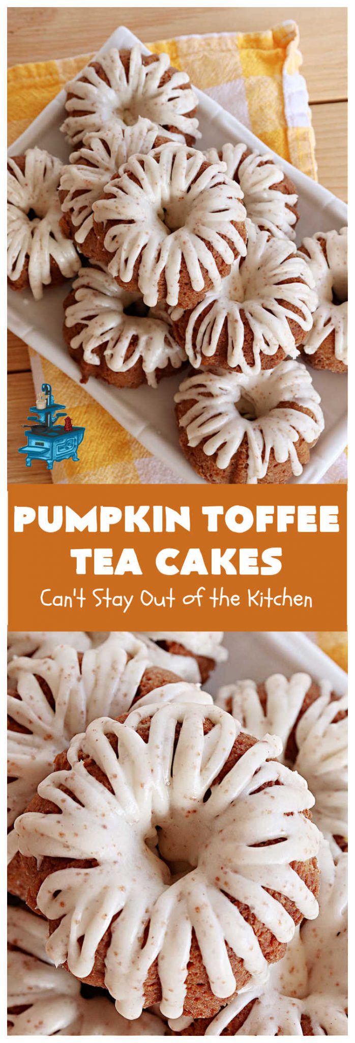 Pumpkin Toffee Tea Cakes – Can't Stay Out of the Kitchen
