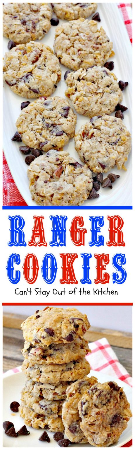 Ranger Cookies – Can't Stay Out of the Kitchen