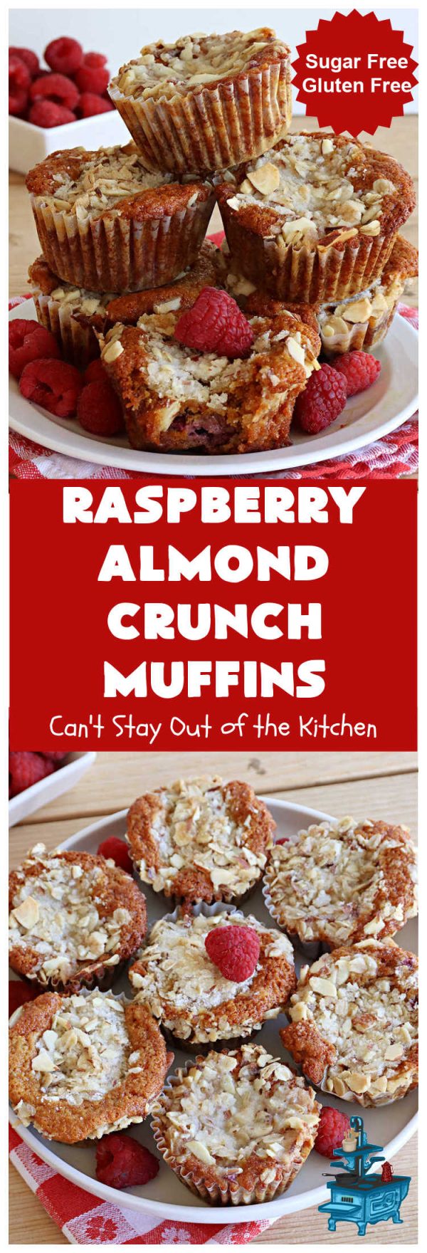 Raspberry Almond Crunch Muffins – Can't Stay Out of the Kitchen