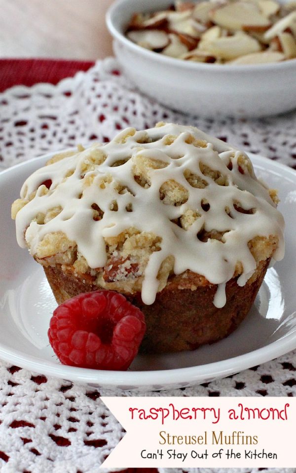 Raspberry Almond Streusel Muffins – Can't Stay Out of the Kitchen