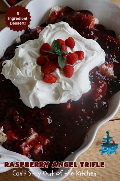 Raspberry Angel Trifle – Can't Stay Out of the Kitchen