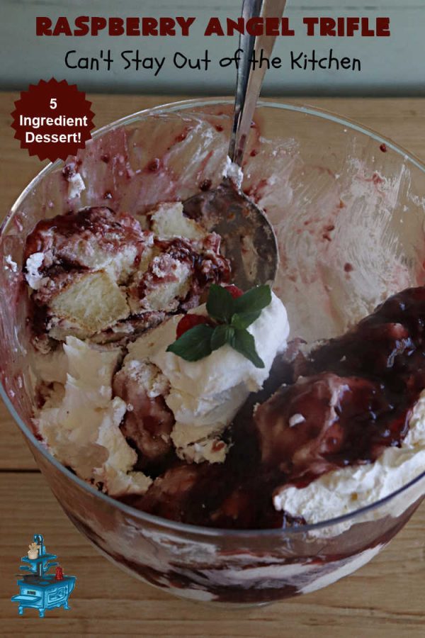 Raspberry Angel Trifle – Can't Stay Out of the Kitchen